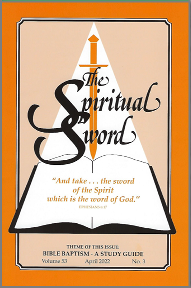 Spiritual Sword: Bible Baptism – A Study Guide V53 No 3 | Glad Tidings ...