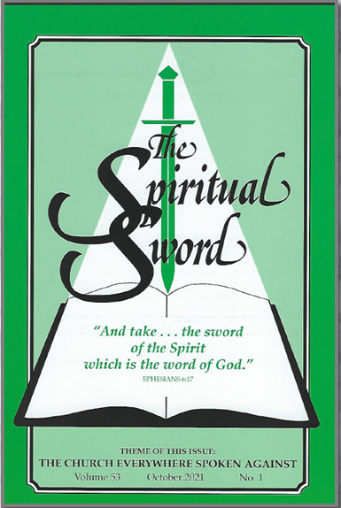 Spiritual Sword: The Church Everywhere Spoken Against V53 No 1 | Glad ...