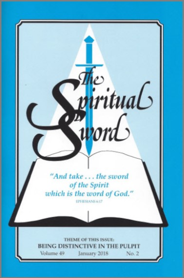 Spiritual Sword: Being Distinctive in the Pulpit V49 No 2 | Glad ...