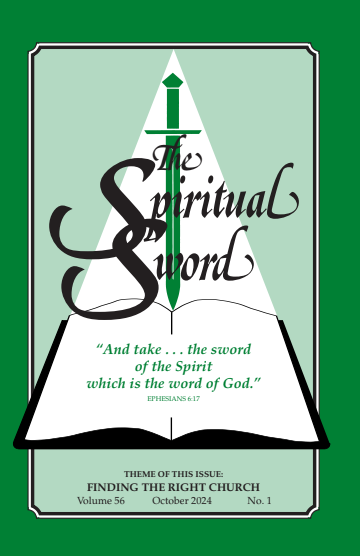 Spiritual Sword: Finding the Right Church V56 No 1 | Glad Tidings ...